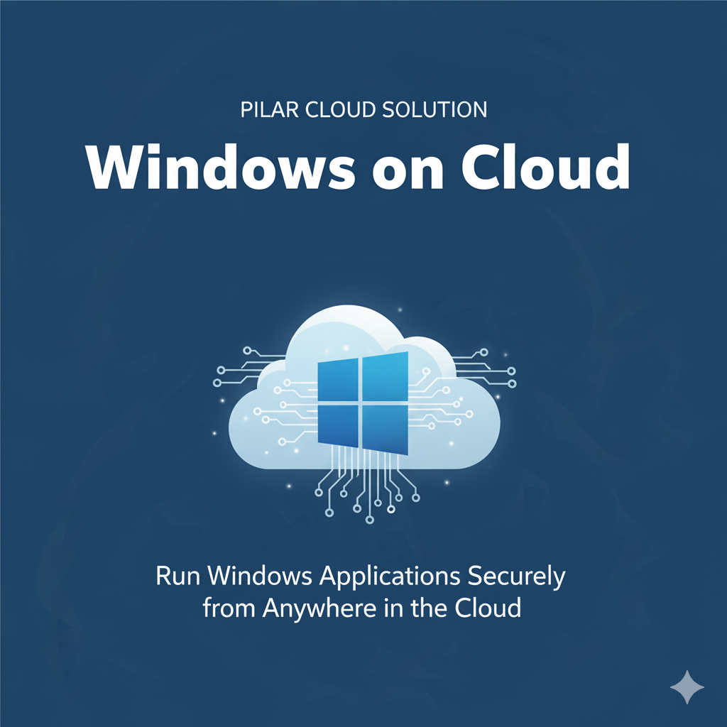 Windows on Cloud | Pilar Cloud Solution